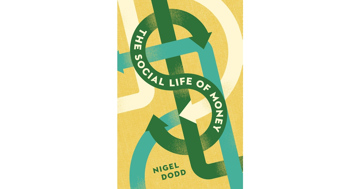 Book Review: The Social Life of Money – ShankarJagansWorld